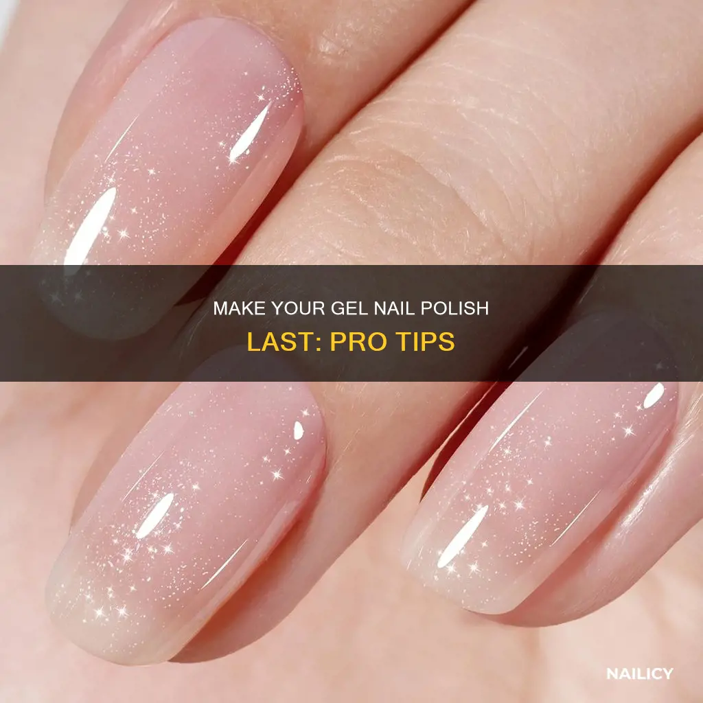 Make Your Gel Nail Polish Last: Pro Tips | Nailicy