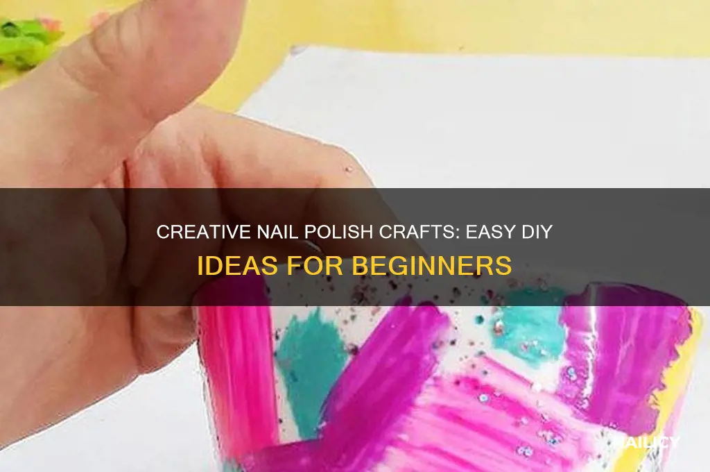 Creative Nail Polish Crafts: Easy Diy Ideas For Beginners | Nailicy
