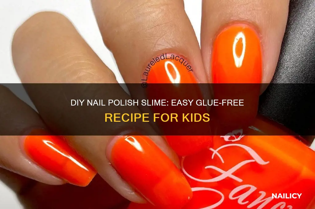 Diy Nail Polish Slime: Easy Glue-Free Recipe For Kids | Nailicy