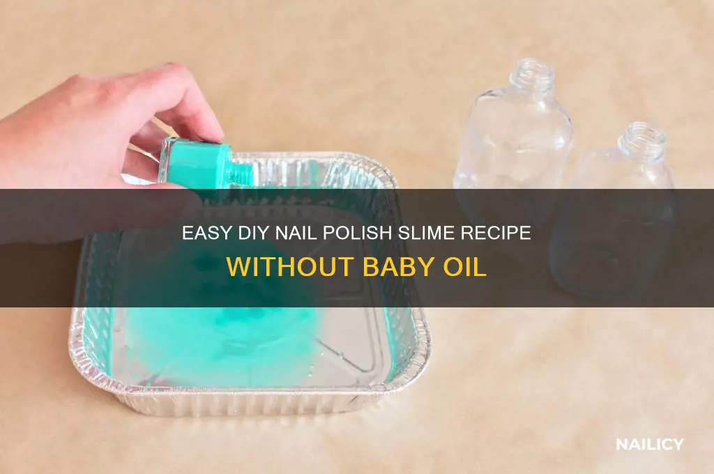 Easy Diy Nail Polish Slime Recipe Without Baby Oil | Nailicy