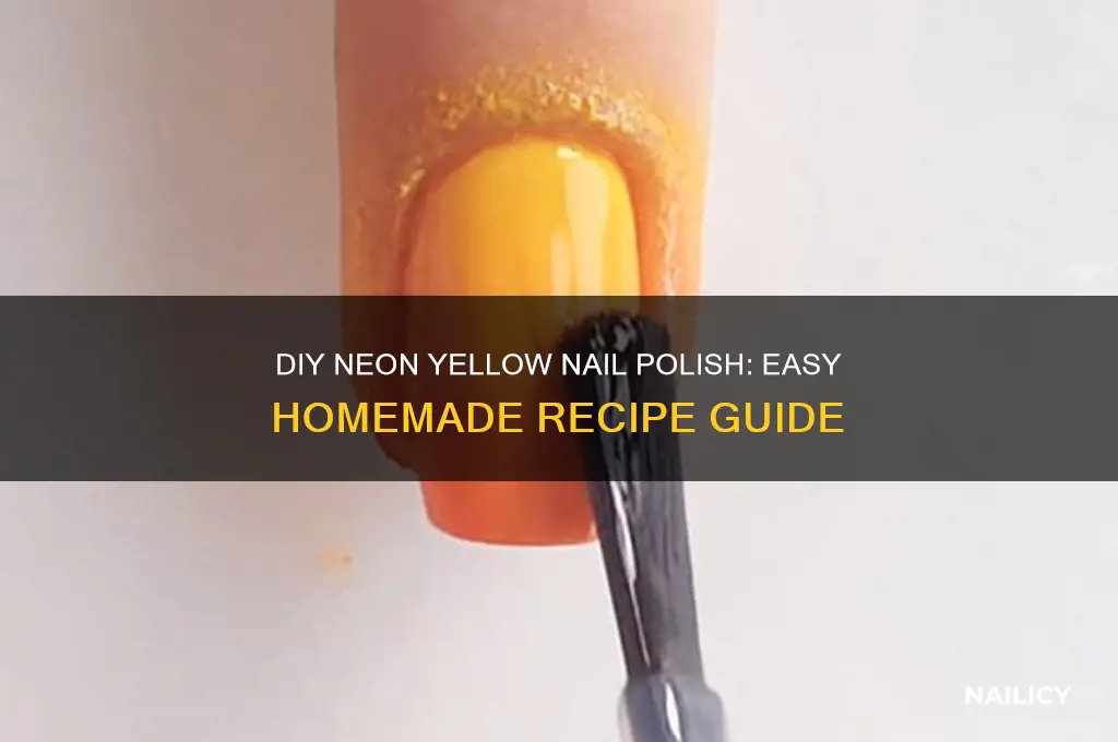 Diy Neon Yellow Nail Polish: Easy Homemade Recipe Guide | Nailicy