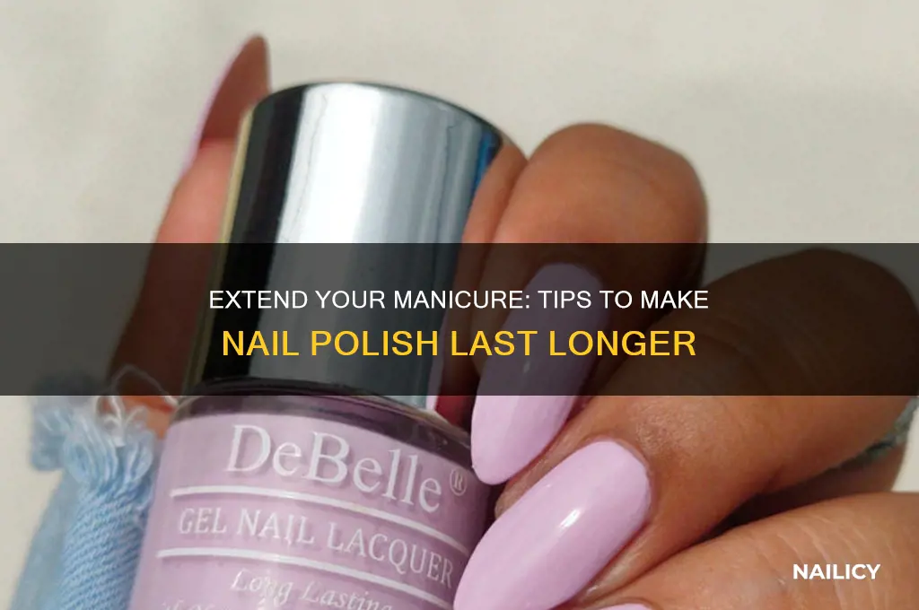 Extend Your Manicure: Tips To Make Nail Polish Last Longer | Nailicy