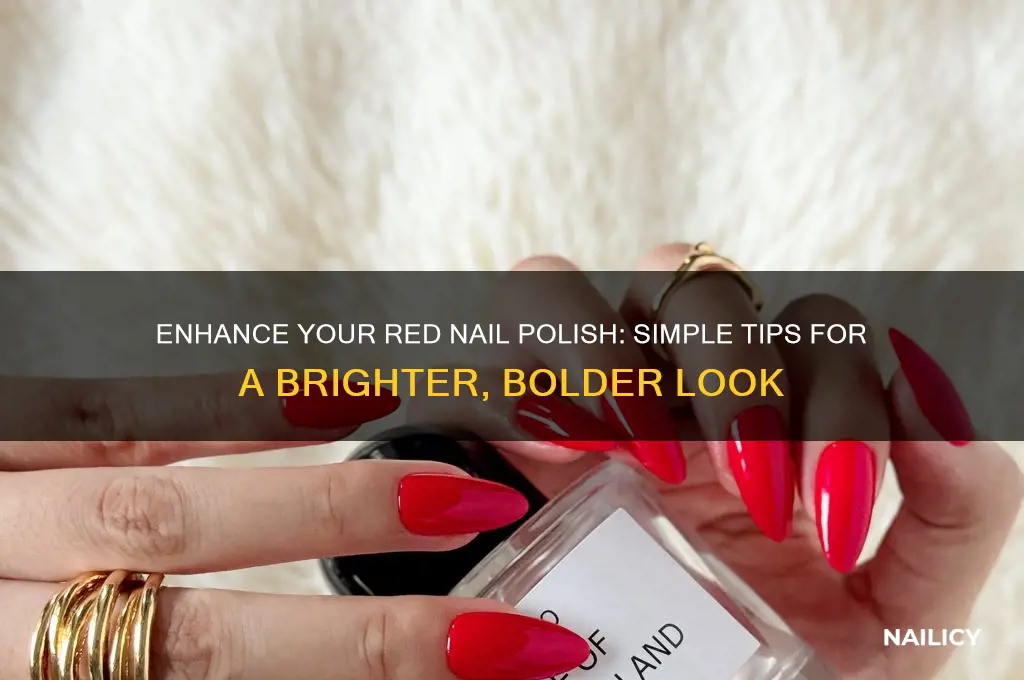 Enhance Your Red Nail Polish: Simple Tips For A Brighter, Bolder Look ...