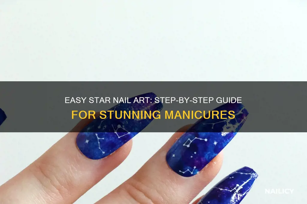 Easy Star Nail Art: Step-By-Step Guide For Stunning Manicures | Nailicy
