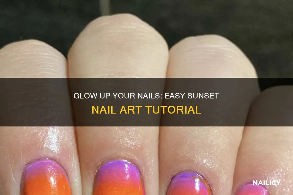 Glow Up Your Nails: Easy Sunset Nail Art Tutorial | Nailicy