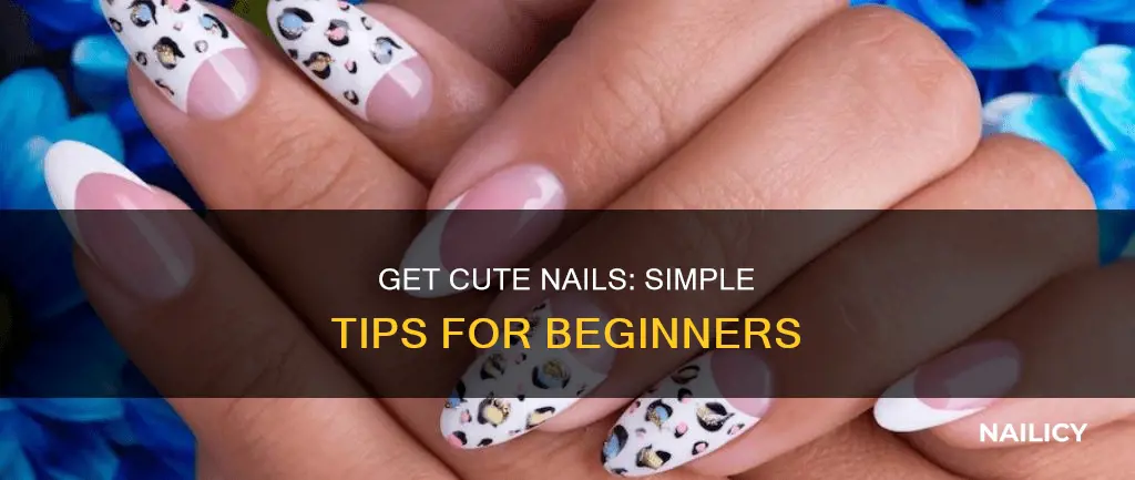 Get Cute Nails: Simple Tips For Beginners | Nailicy