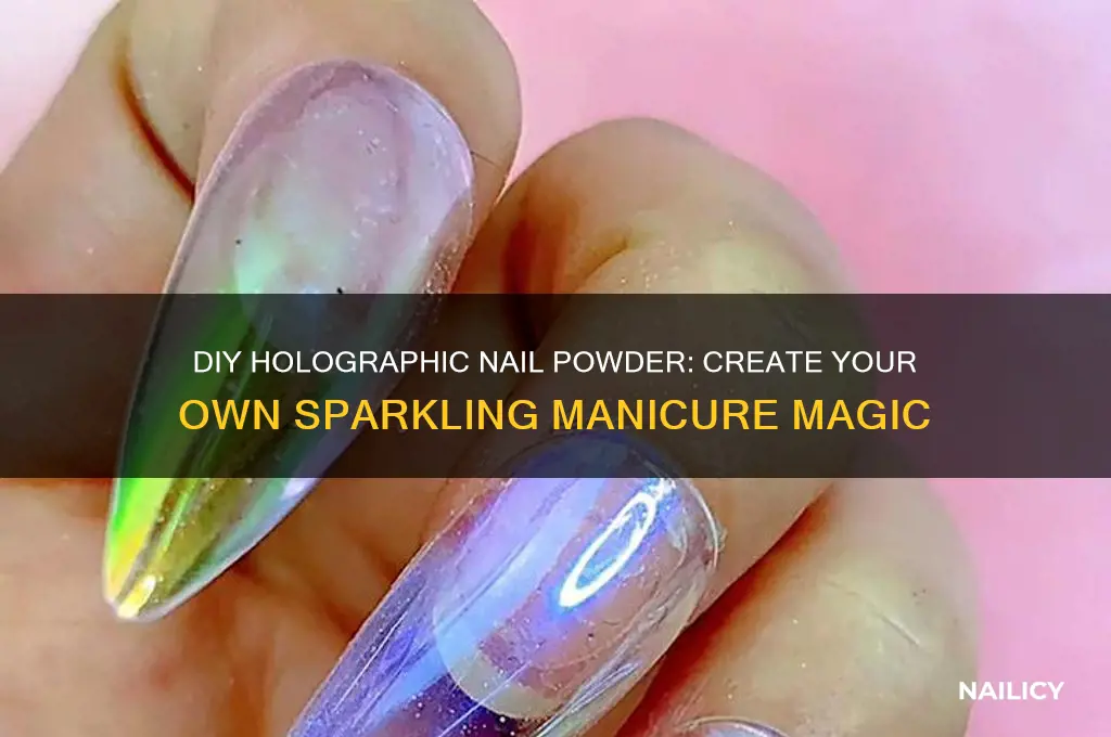 Diy Holographic Nail Powder: Create Your Own Sparkling Manicure Magic ...