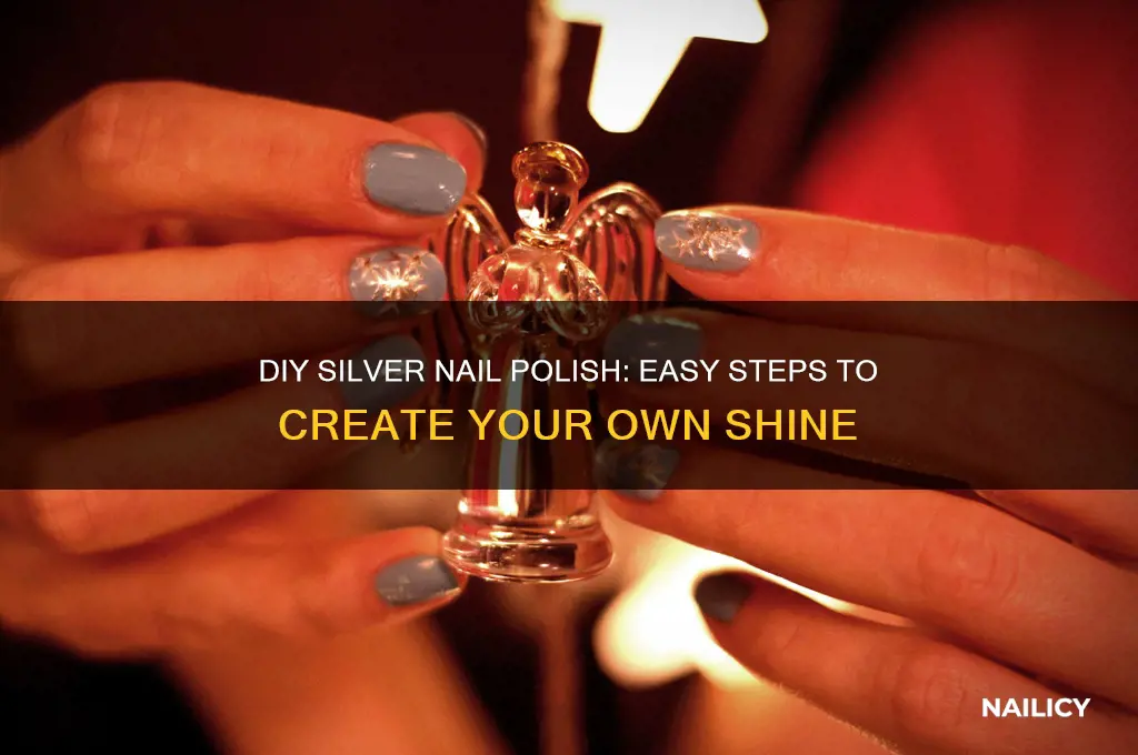Diy Silver Nail Polish: Easy Steps To Create Your Own Shine | Nailicy