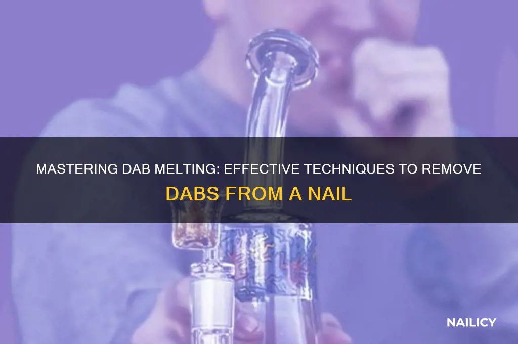 Mastering Dab Melting: Effective Techniques To Remove Dabs From A Nail ...
