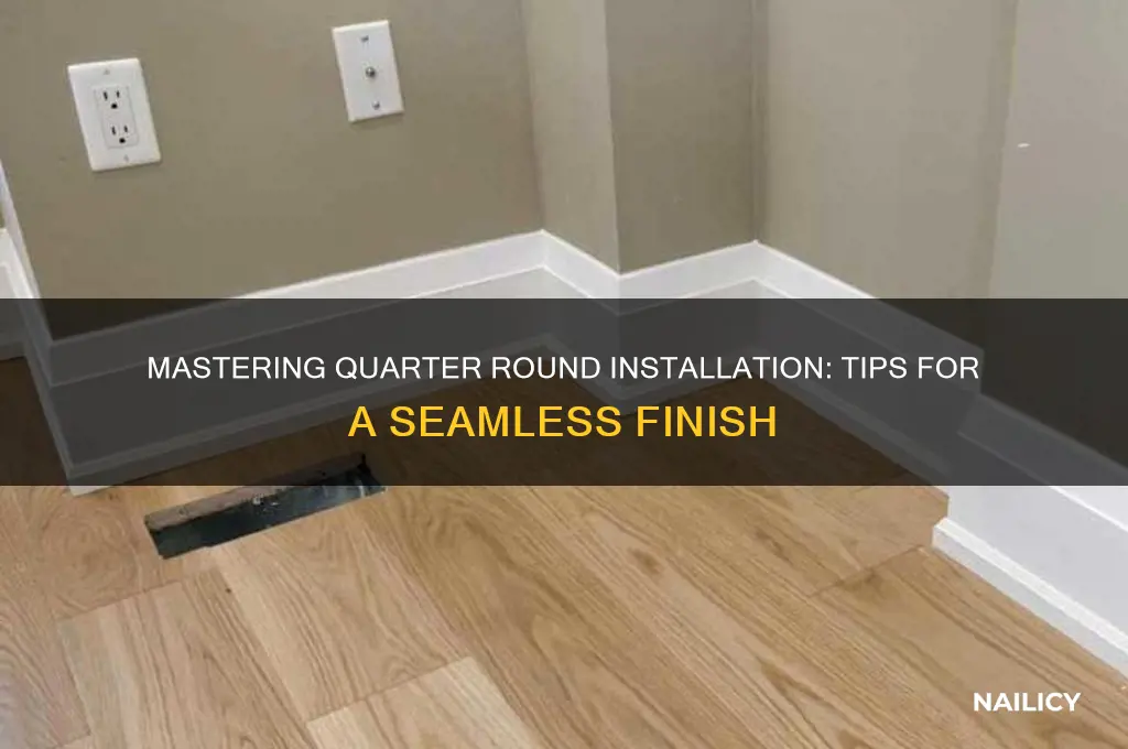 Mastering Quarter Round Installation: Tips For A Seamless Finish | Nailicy
