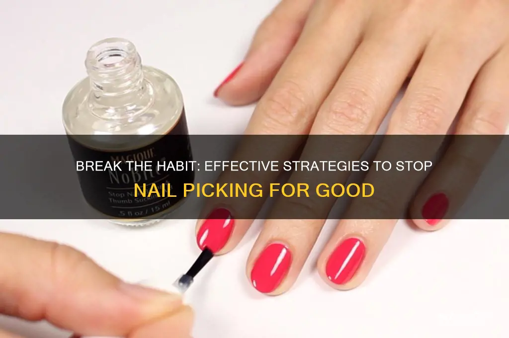 Break The Habit: Effective Strategies To Stop Nail Picking For Good ...