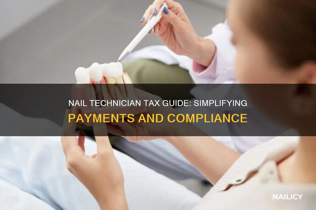 Nail Technician Tax Guide: Simplifying Payments And Compliance | Nailicy