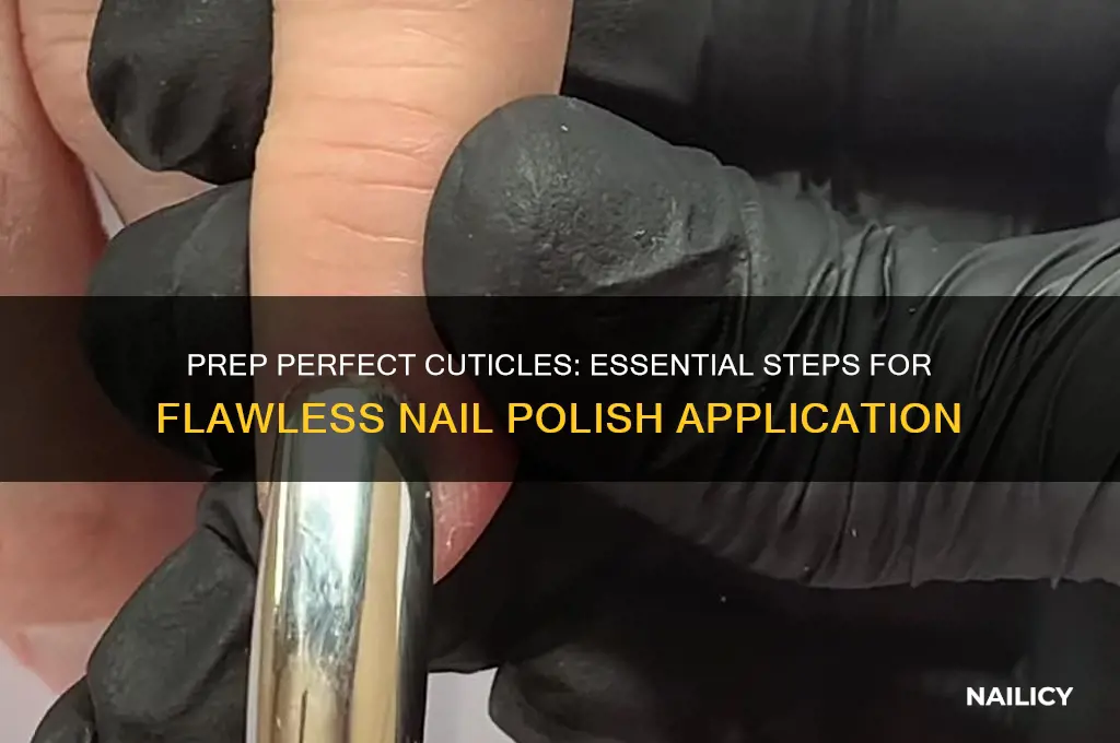 Prep Perfect Cuticles: Essential Steps For Flawless Nail Polish ...