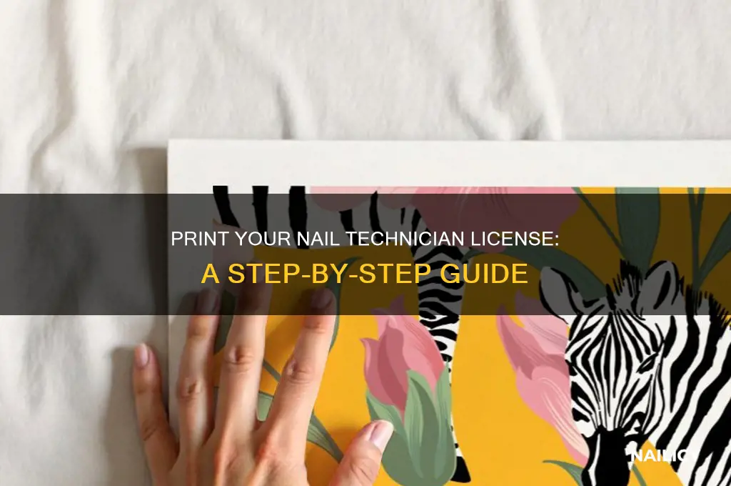 Print Your Nail Technician License: A Step-By-Step Guide | Nailicy