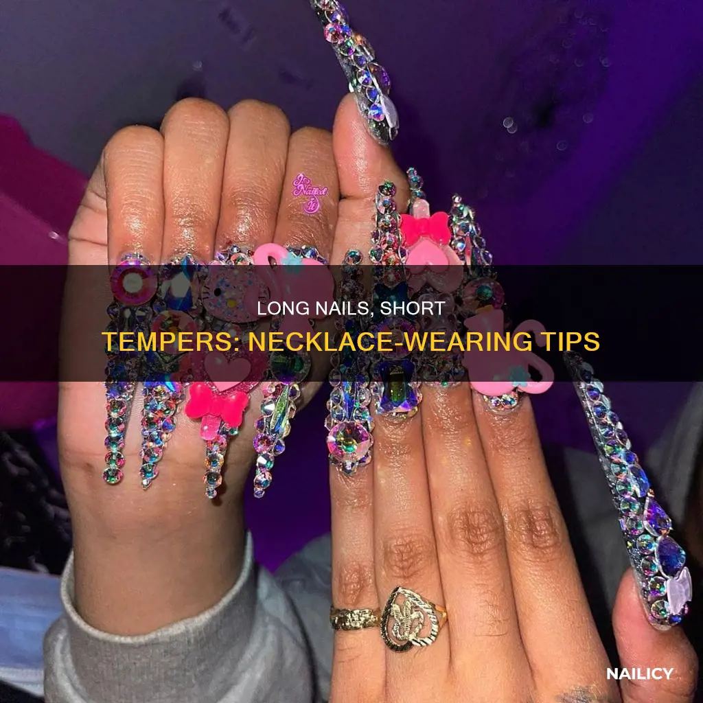 Long Nails, Short Tempers: Necklace-Wearing Tips | Nailicy