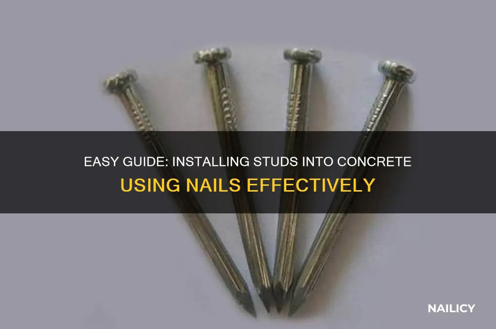 Easy Guide: Installing Studs Into Concrete Using Nails Effectively ...