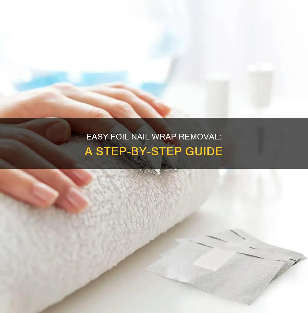 Easy Foil Nail Wrap Removal: A Step-By-Step Guide | Nailicy