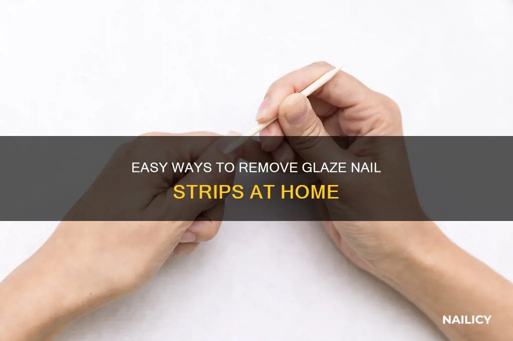 Easy Ways To Remove Glaze Nail Strips At Home | Nailicy