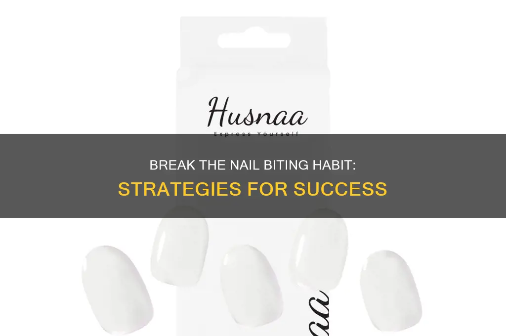 Break The Nail Biting Habit: Strategies For Success | Nailicy