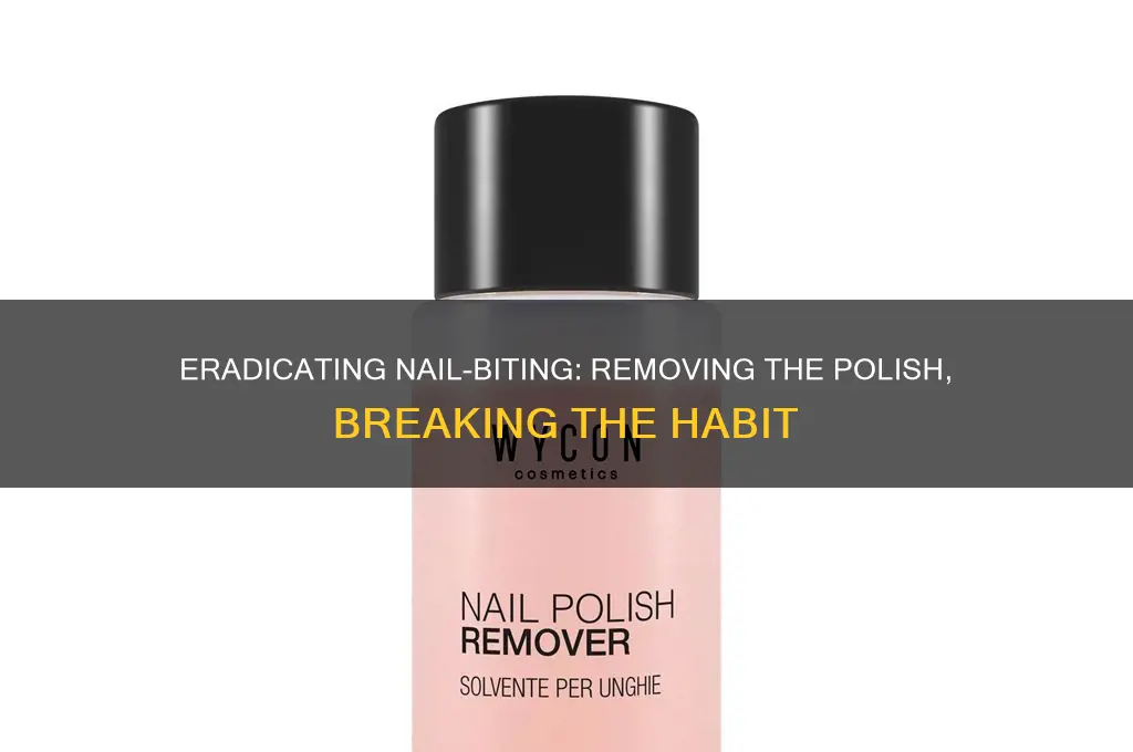 Eradicating Nail-Biting: Removing The Polish, Breaking The Habit | Nailicy