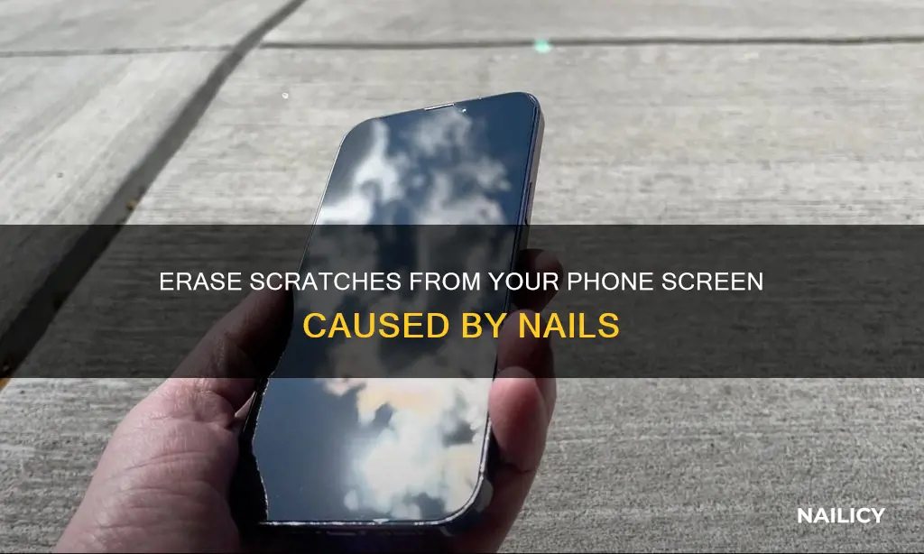 Erase Scratches From Your Phone Screen Caused By Nails | Nailicy
