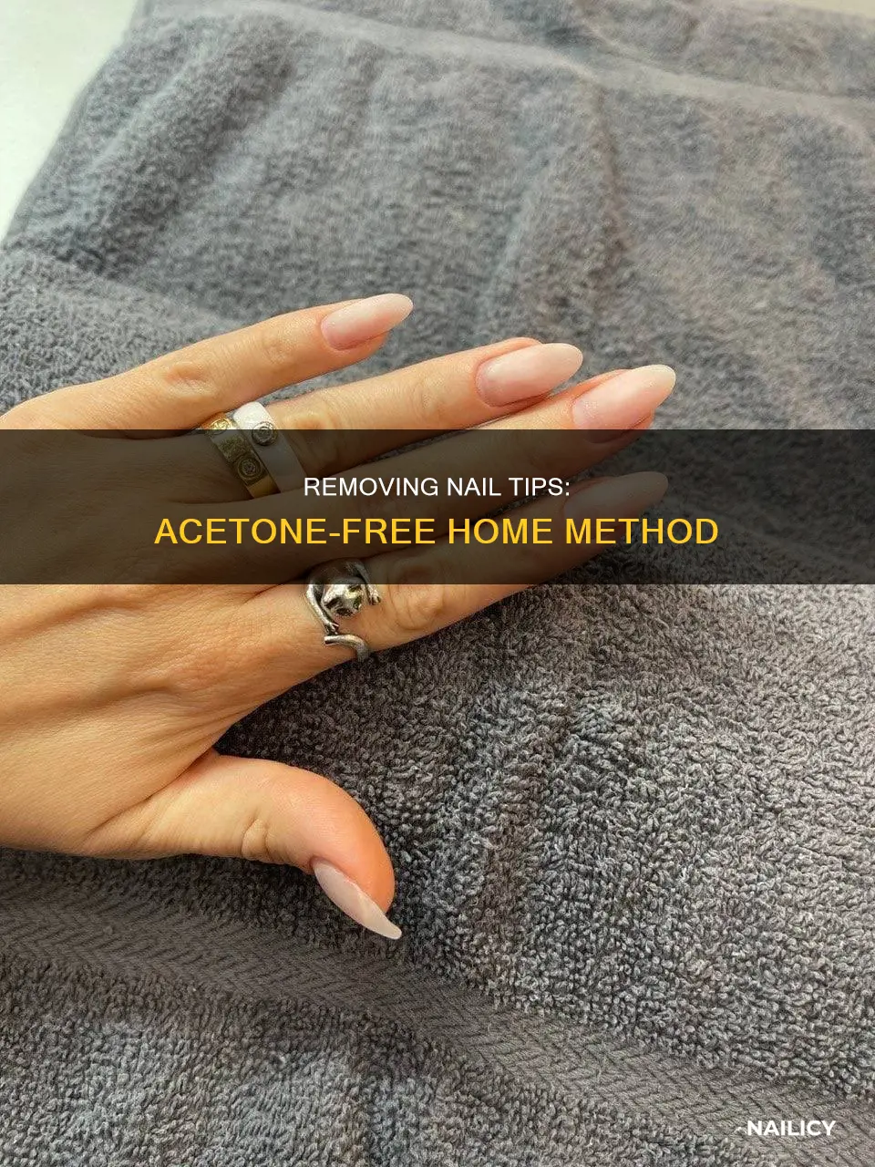 Removing Nail Tips: Acetone-Free Home Method | Nailicy