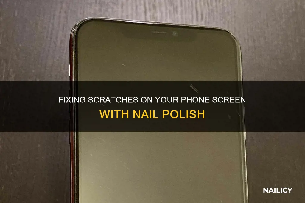 Fixing Scratches On Your Phone Screen With Nail Polish | Nailicy