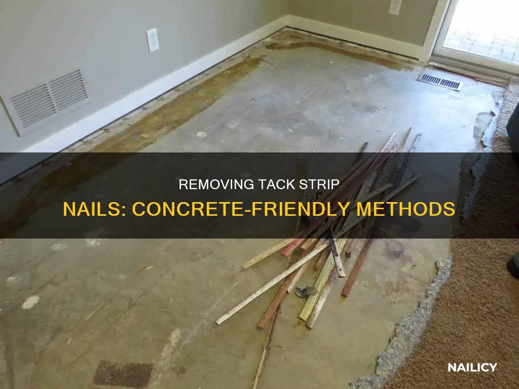 Removing Tack Strip Nails: Concrete-Friendly Methods | Nailicy