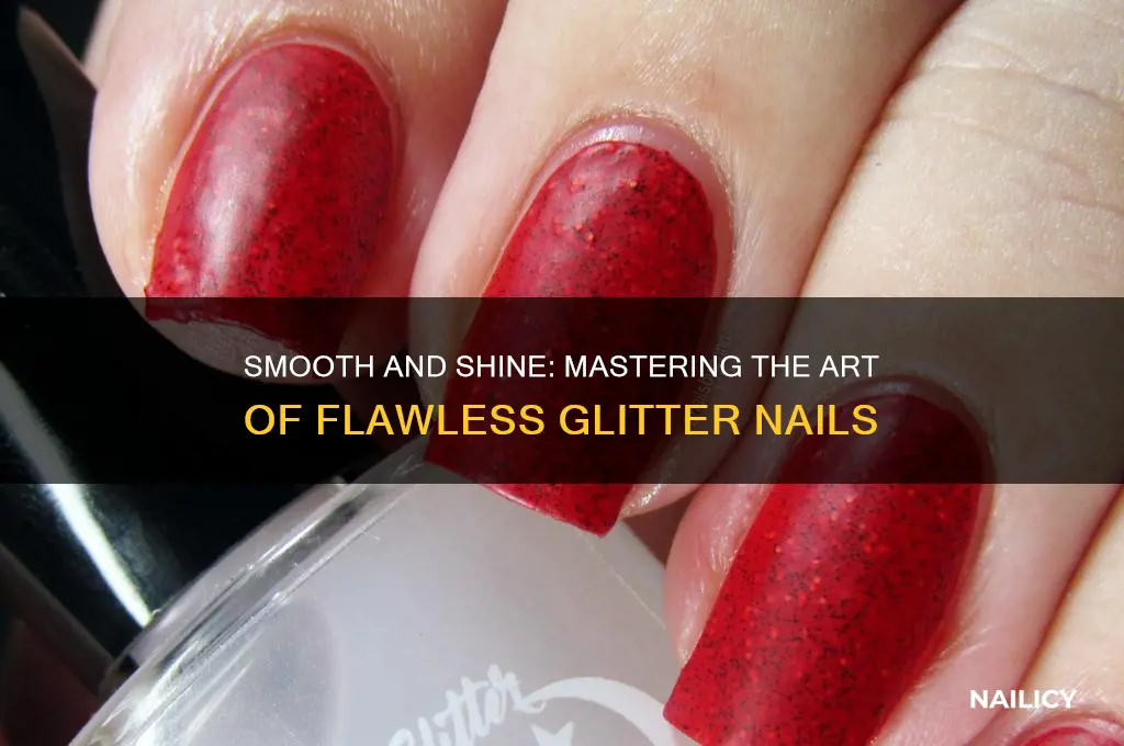 Smooth And Shine: Mastering The Art Of Flawless Glitter Nails | Nailicy