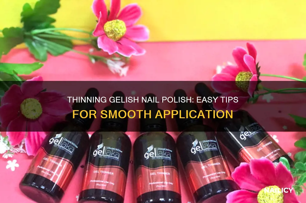 Thinning Gelish Nail Polish: Easy Tips For Smooth Application | Nailicy