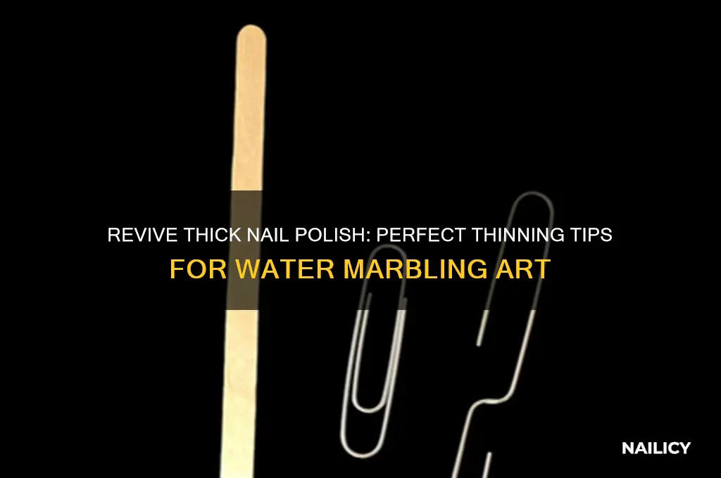 Revive Thick Nail Polish: Perfect Thinning Tips For Water Marbling Art ...