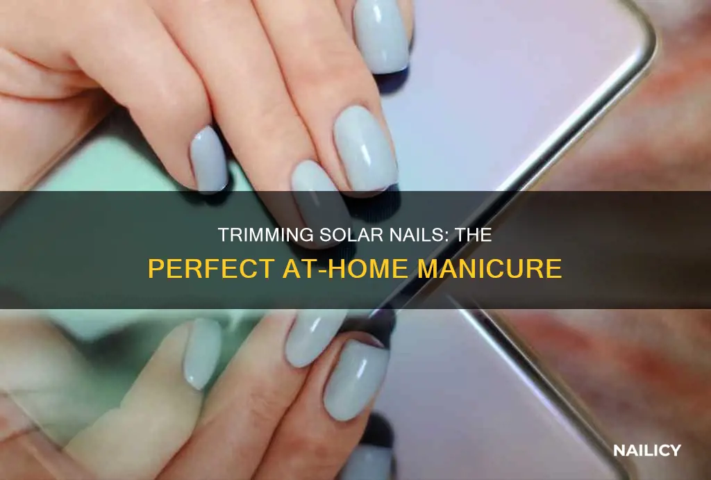 Trimming Solar Nails: The Perfect At-Home Manicure | Nailicy