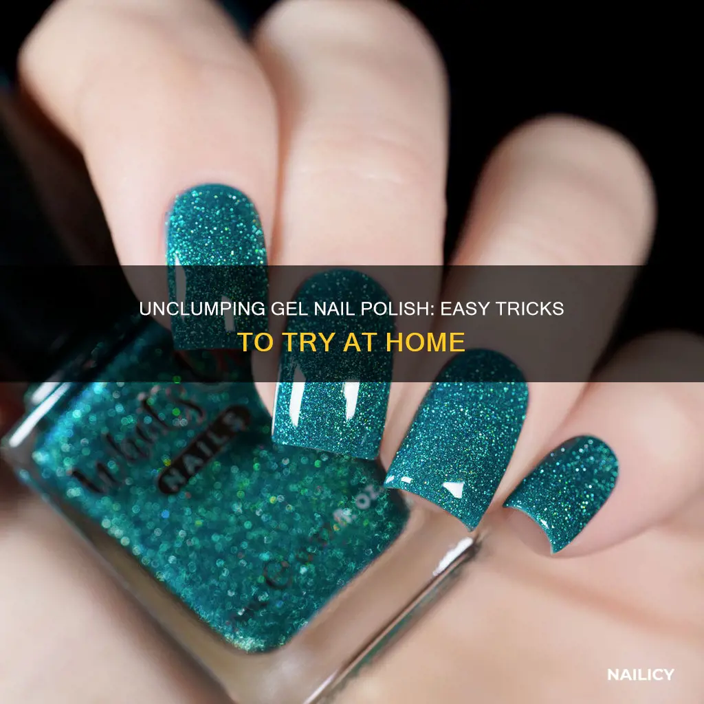Unclumping Gel Nail Polish: Easy Tricks To Try At Home | Nailicy