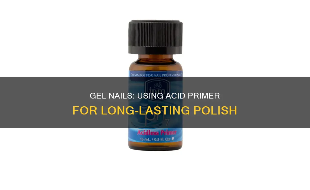 Gel Nails: Using Acid Primer For Long-Lasting Polish | Nailicy