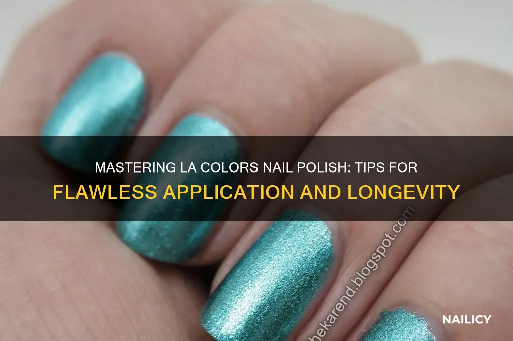 Mastering La Colors Nail Polish: Tips For Flawless Application And ...