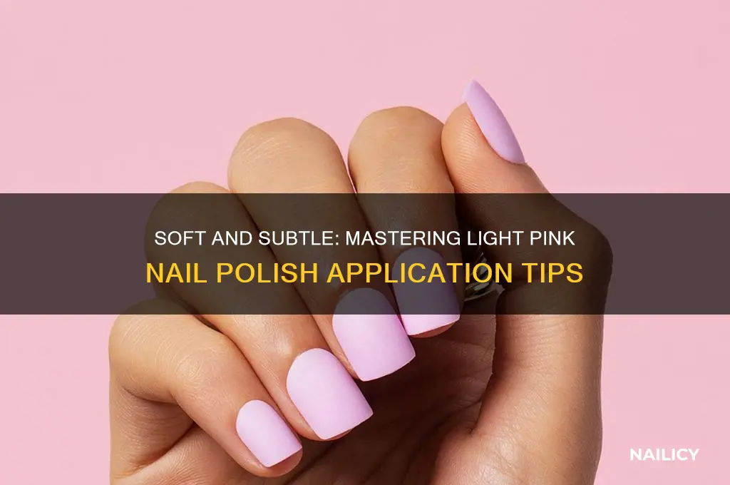 Soft And Subtle: Mastering Light Pink Nail Polish Application Tips ...
