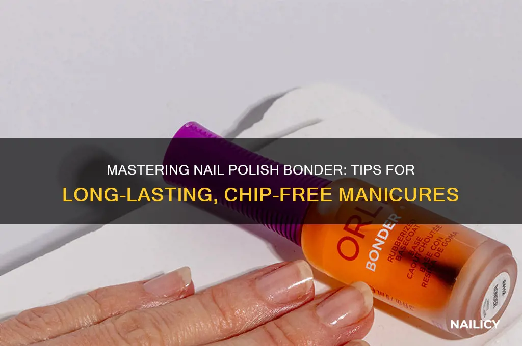 Mastering Nail Polish Bonder: Tips For Long-Lasting, Chip-Free ...