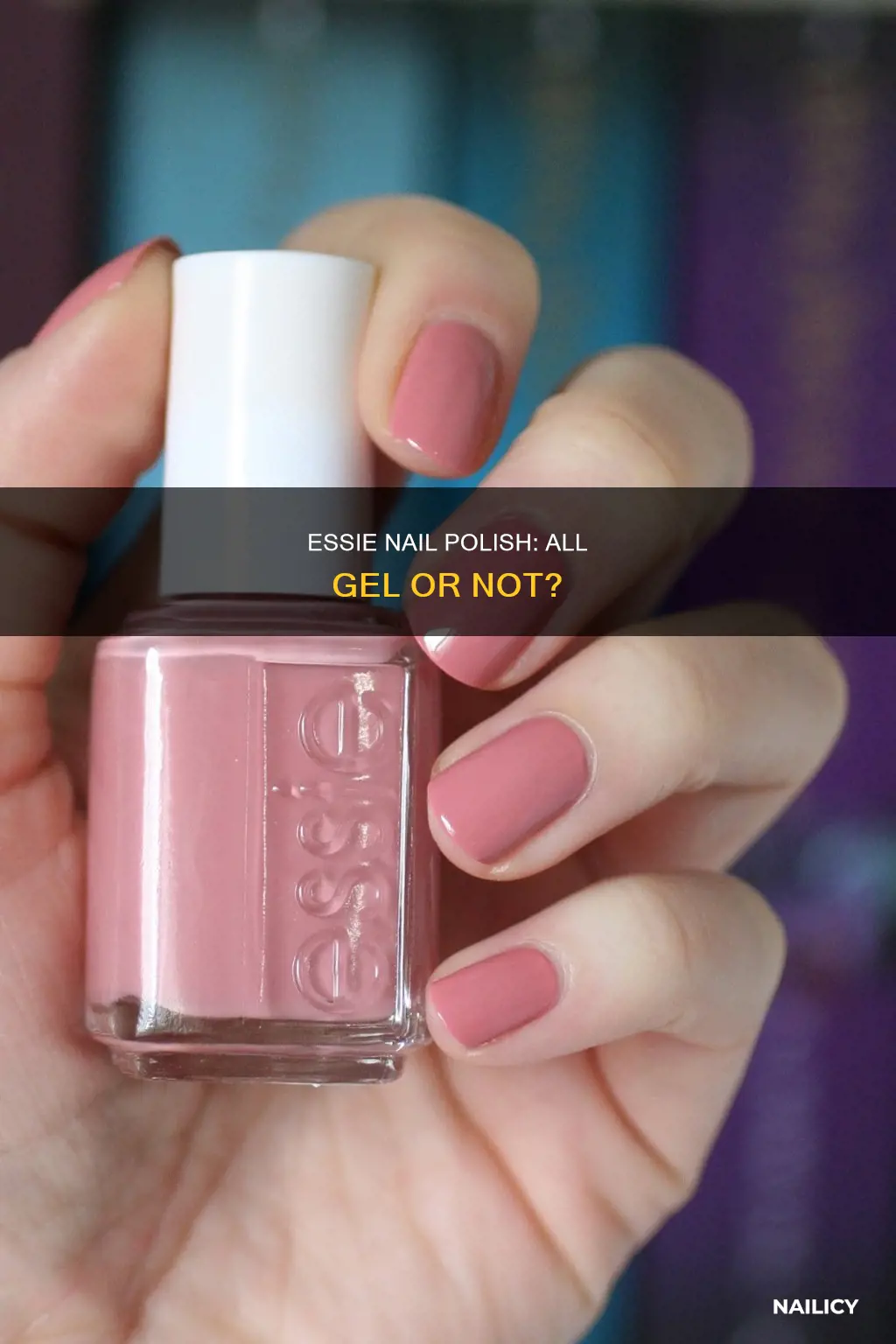 Essie Nail Polish: All Gel Or Not? | Nailicy