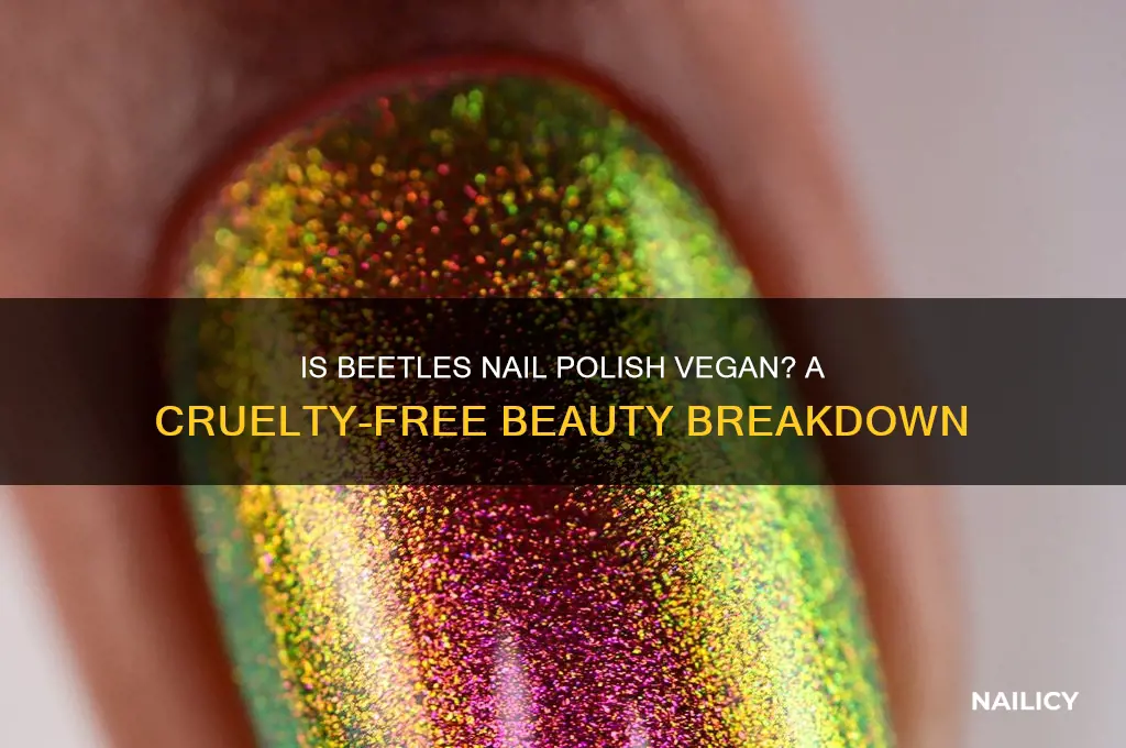 Is Beetles Nail Polish Vegan? A Cruelty-Free Beauty Breakdown | Nailicy