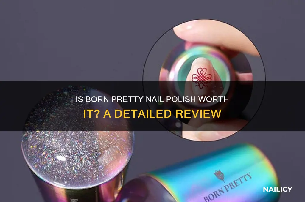 Is Born Pretty Nail Polish Worth It? A Detailed Review | Nailicy