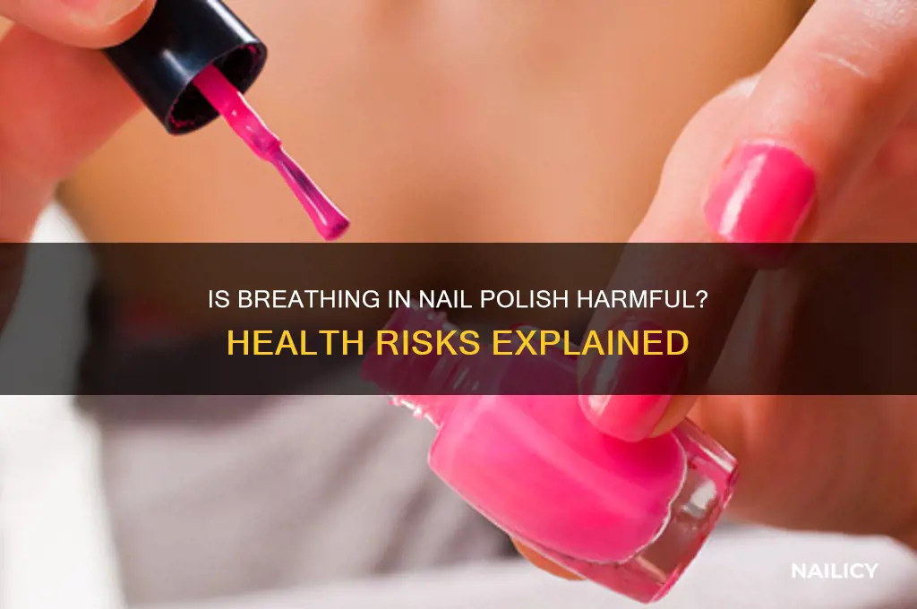 Is Breathing In Nail Polish Harmful? Health Risks Explained | Nailicy