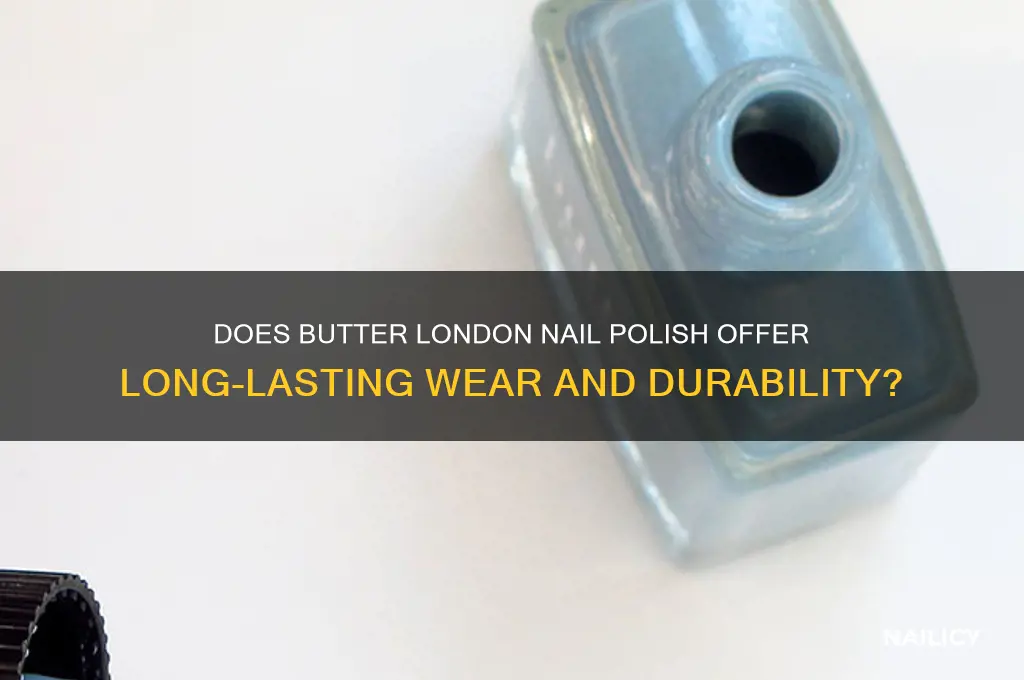 Does Butter London Nail Polish Offer Long-Lasting Wear And Durability ...