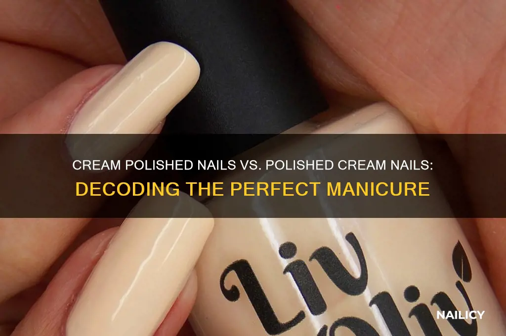 Cream Polished Nails Vs. Polished Cream Nails: Decoding The Perfect ...
