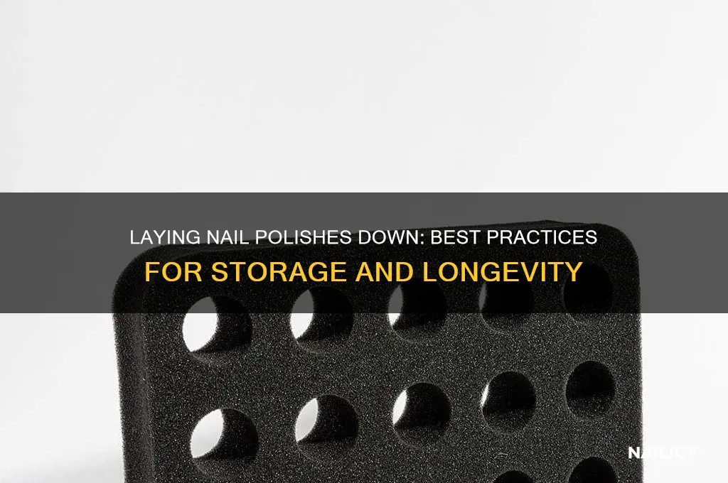 Laying Nail Polishes Down: Best Practices For Storage And Longevity ...