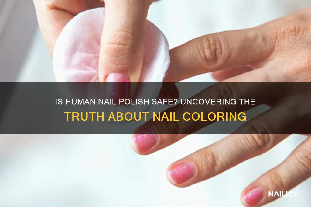 Is Human Nail Polish Safe? Uncovering The Truth About Nail Coloring ...