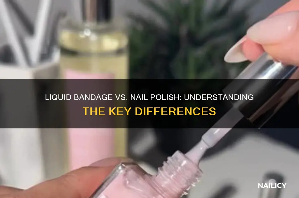 Liquid Bandage Vs. Nail Polish: Understanding The Key Differences | Nailicy
