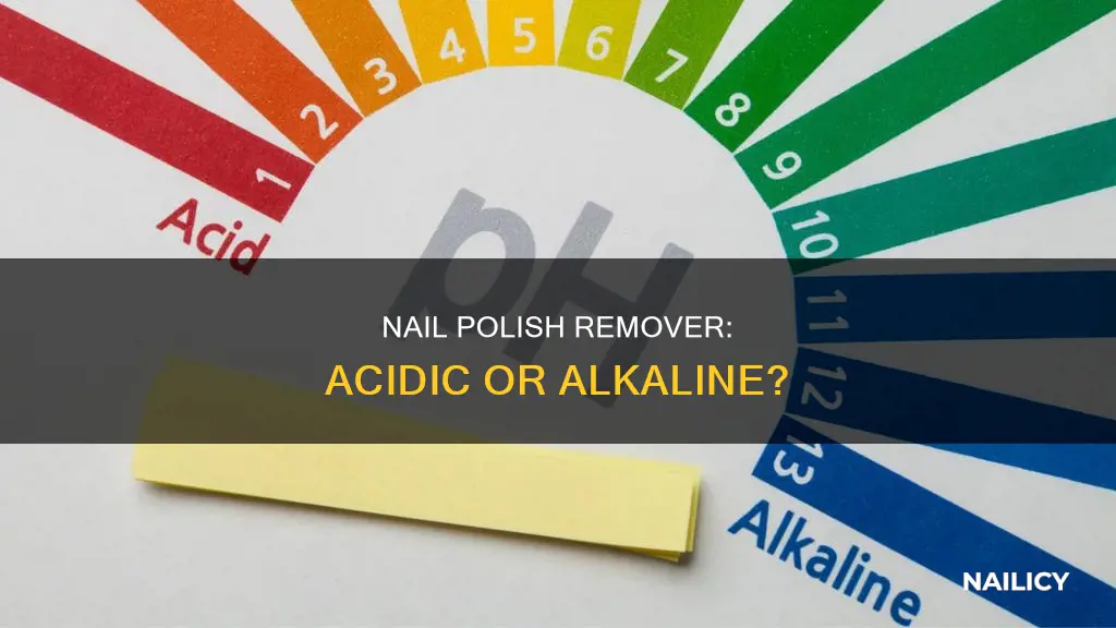 Nail Polish Remover: Acidic Or Alkaline? | Nailicy