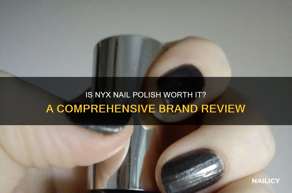 Is Nyx Nail Polish Worth It? A Comprehensive Brand Review | Nailicy