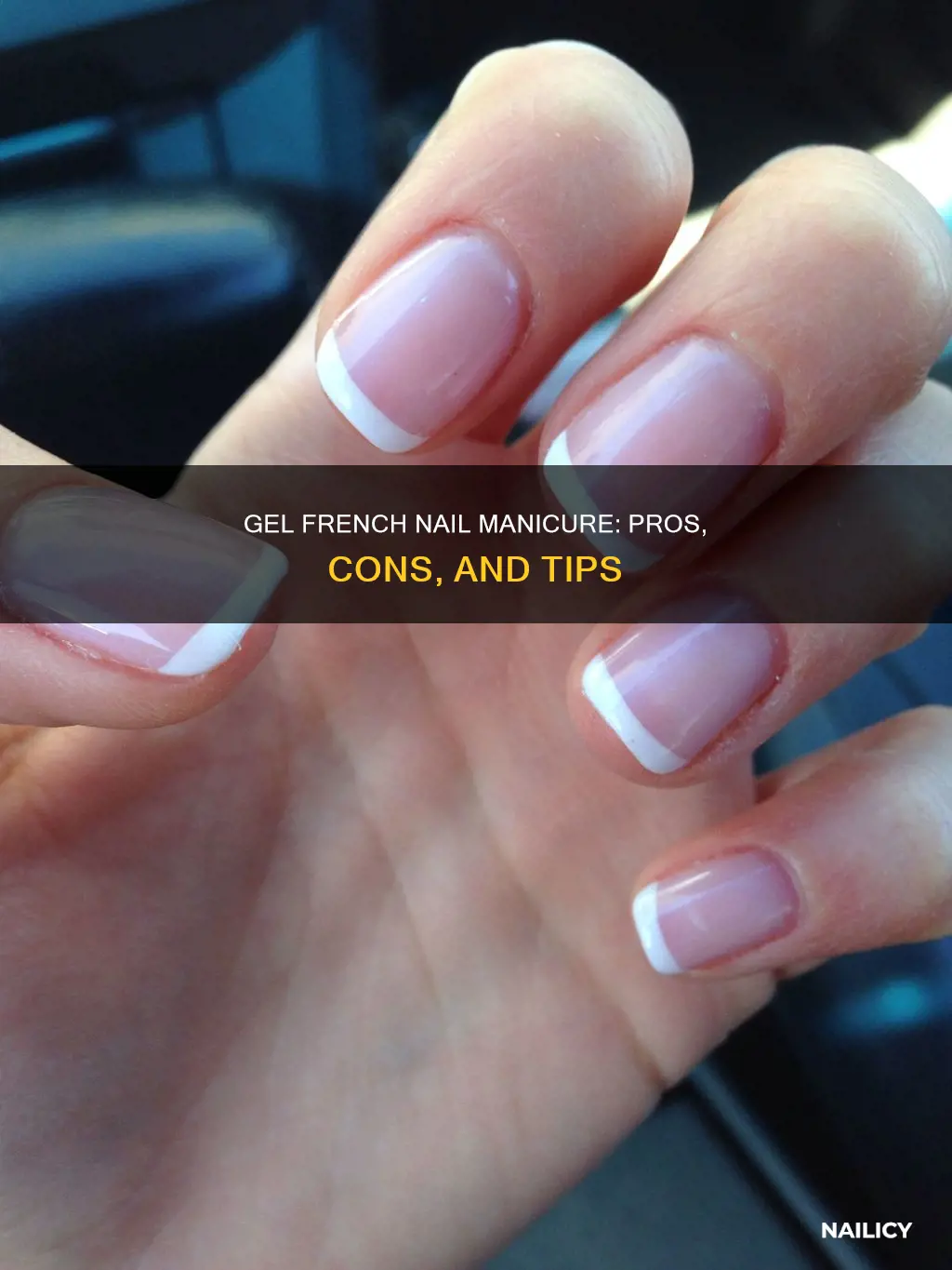Gel French Nail Manicure: Pros, Cons, And Tips | Nailicy