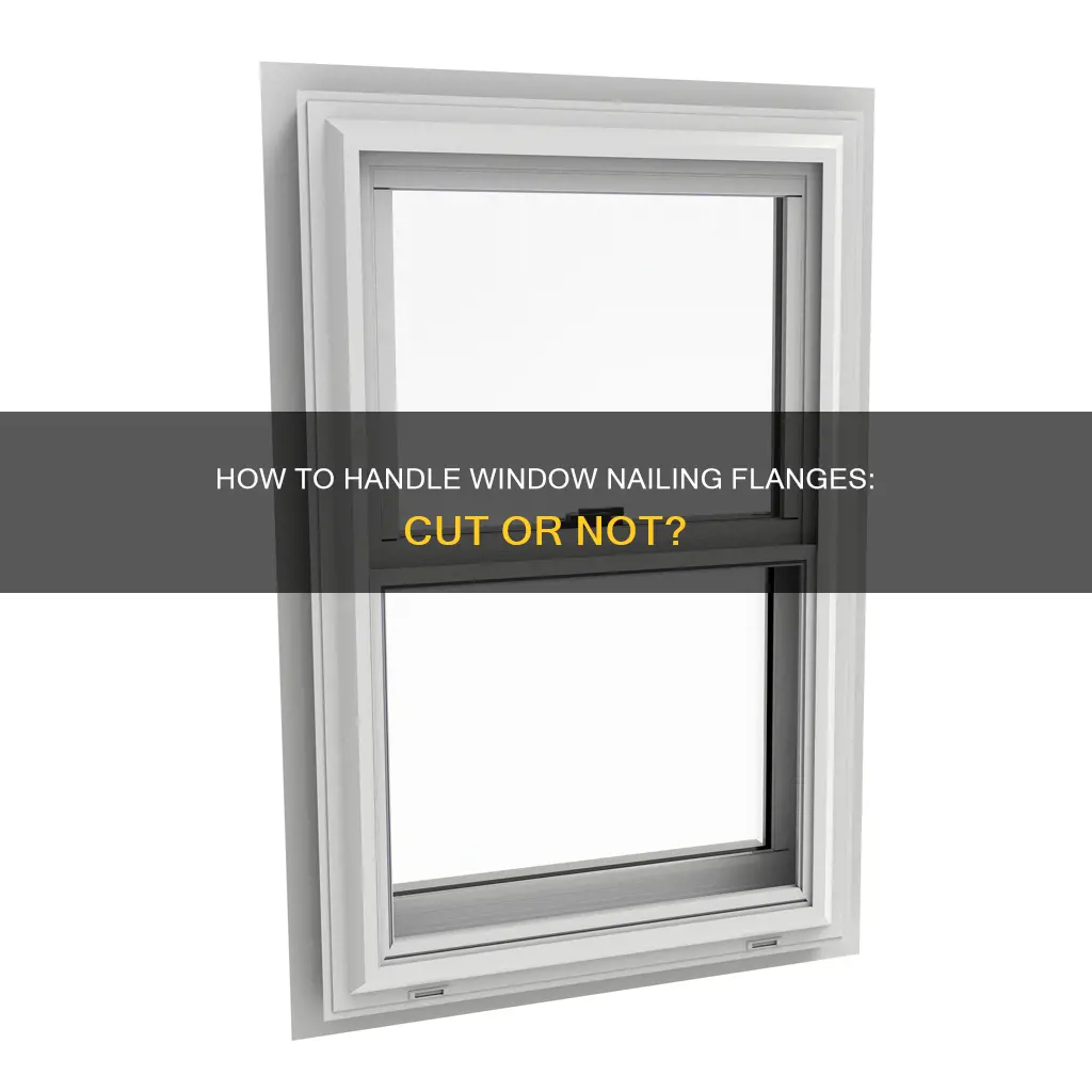 How To Handle Window Nailing Flanges: Cut Or Not? | Nailicy